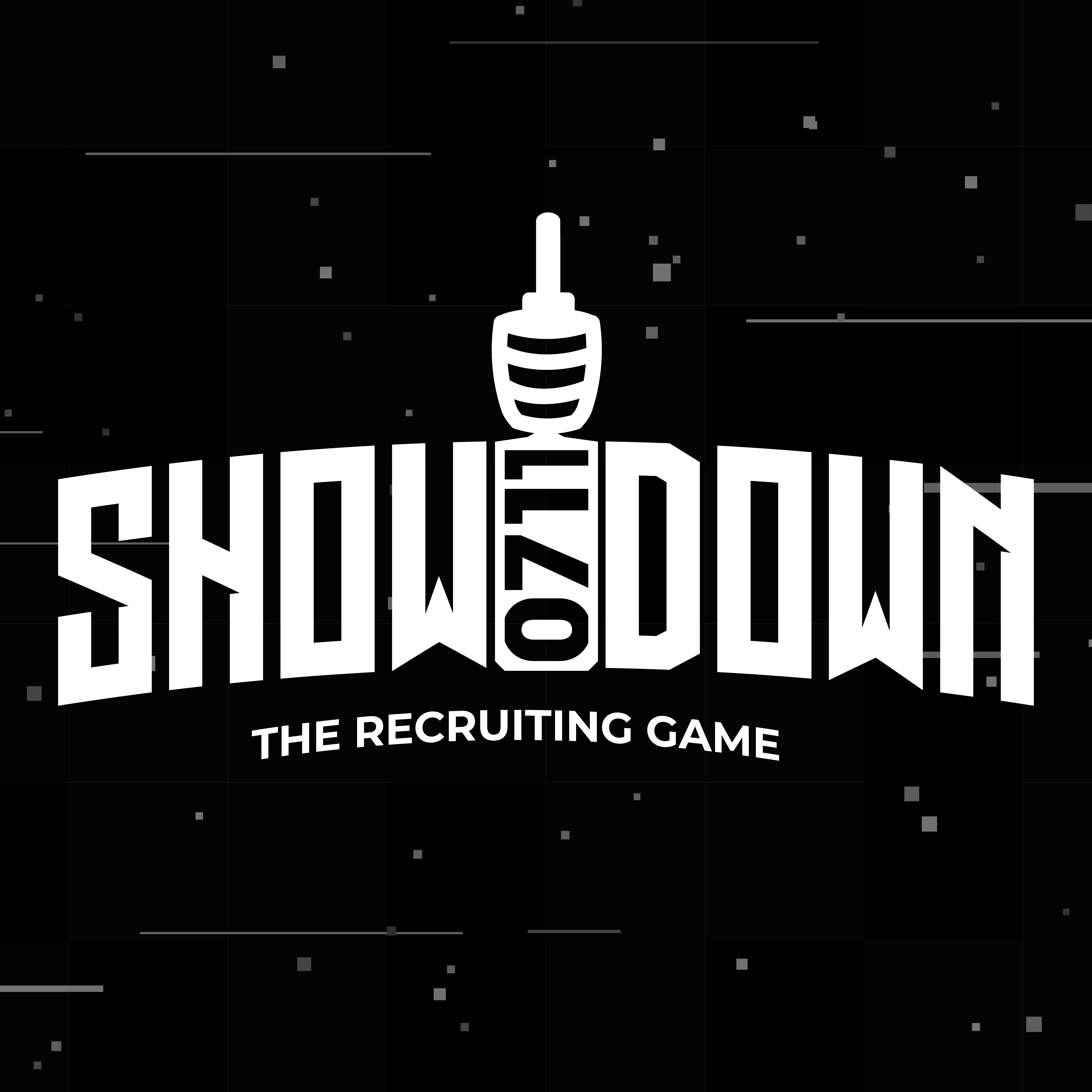 0711 Showdown - The Recruiting Game